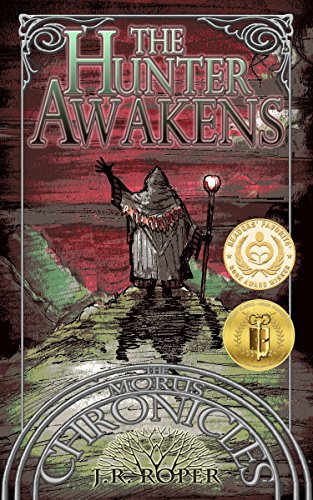 The Hunter Awakens (The Morus Chronicles Book 1) - Kindle edition by ...
