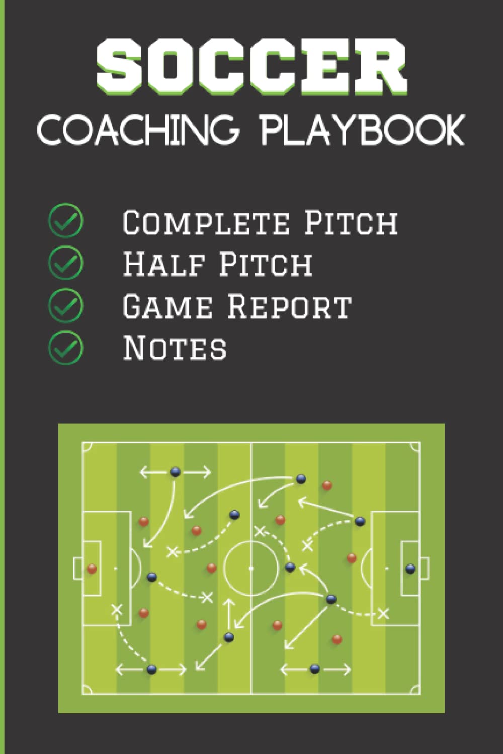 Soccer Coaching Playbook Notebook With Field Diagrams To Create Plays ...