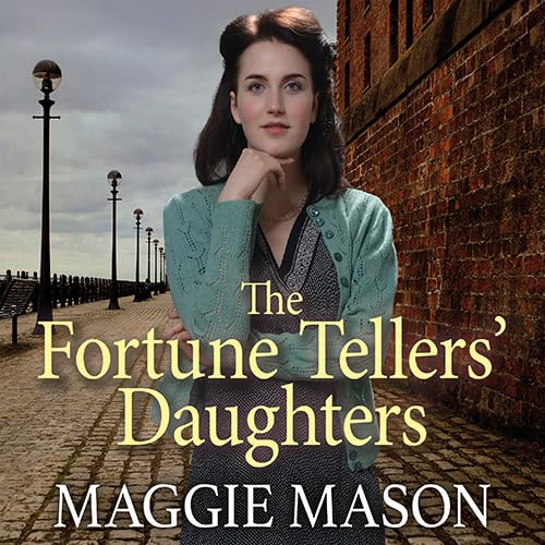 The Fortune Tellers' Daughters: Amazon.co.uk: Mason, Maggie, Dover, Anne: 9781399131766: Books