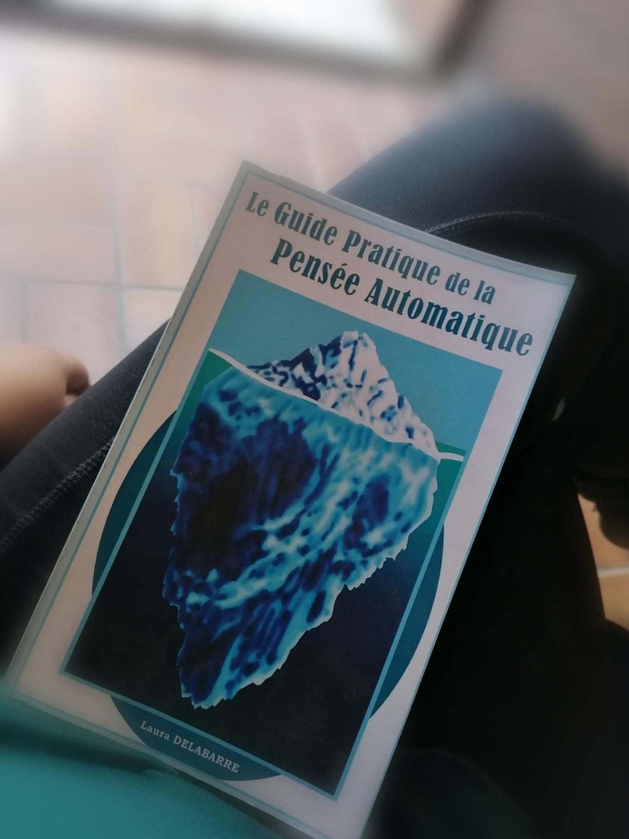 Amazon.fr - Le Guide Pratique de la Pensée Automatique - Delabarre ...
