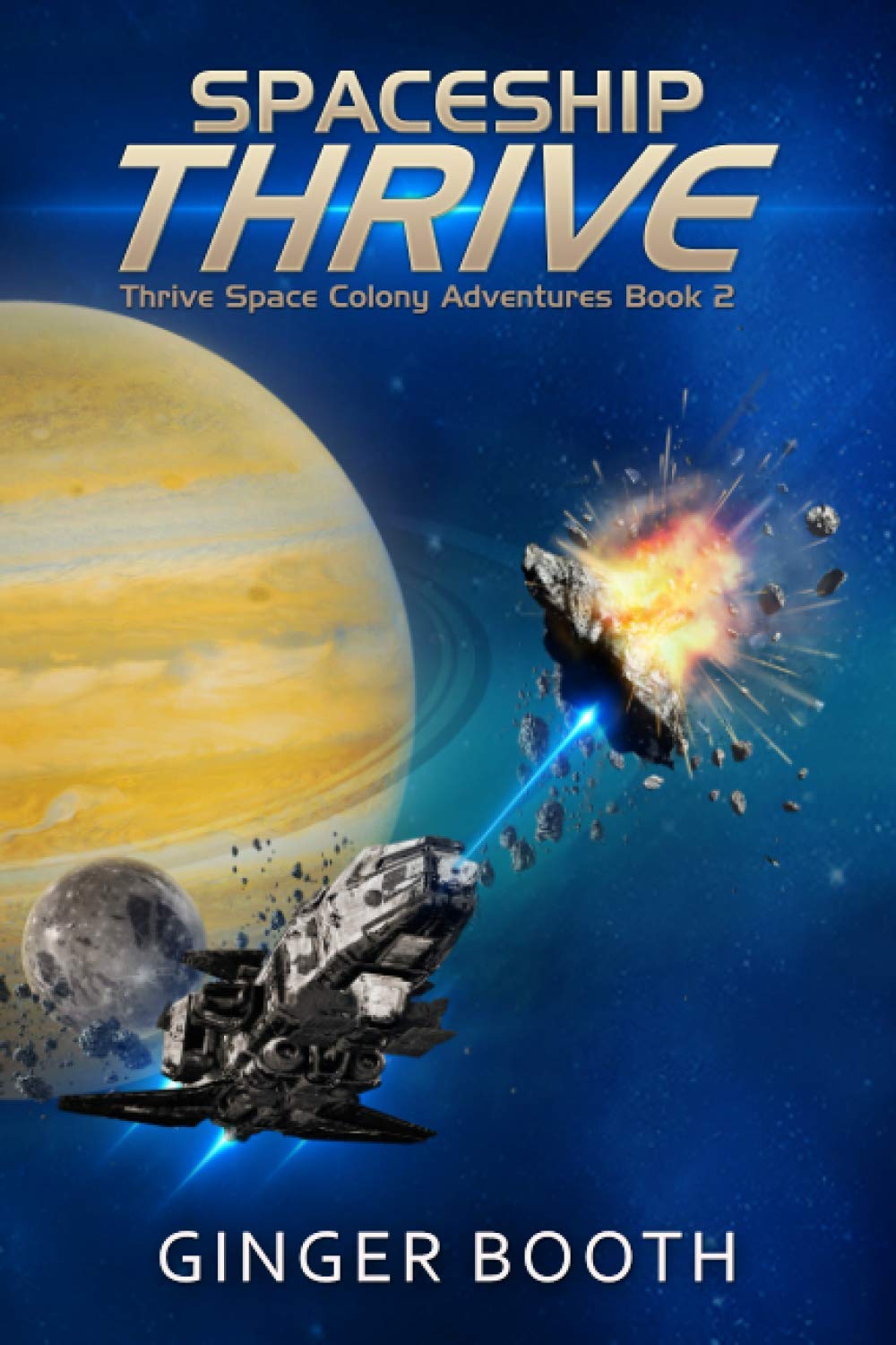 Amazon.com: Spaceship Thrive (Thrive Space Colony Adventures ...