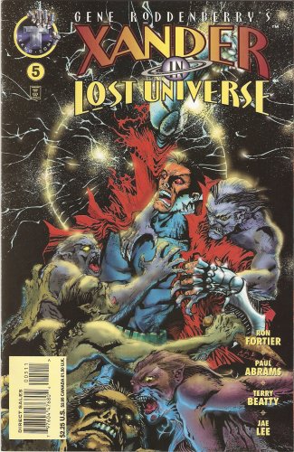Gene Roddenberry's Xander in Lost Universe #5 Vol. 1 1996: Ron Fortier ...