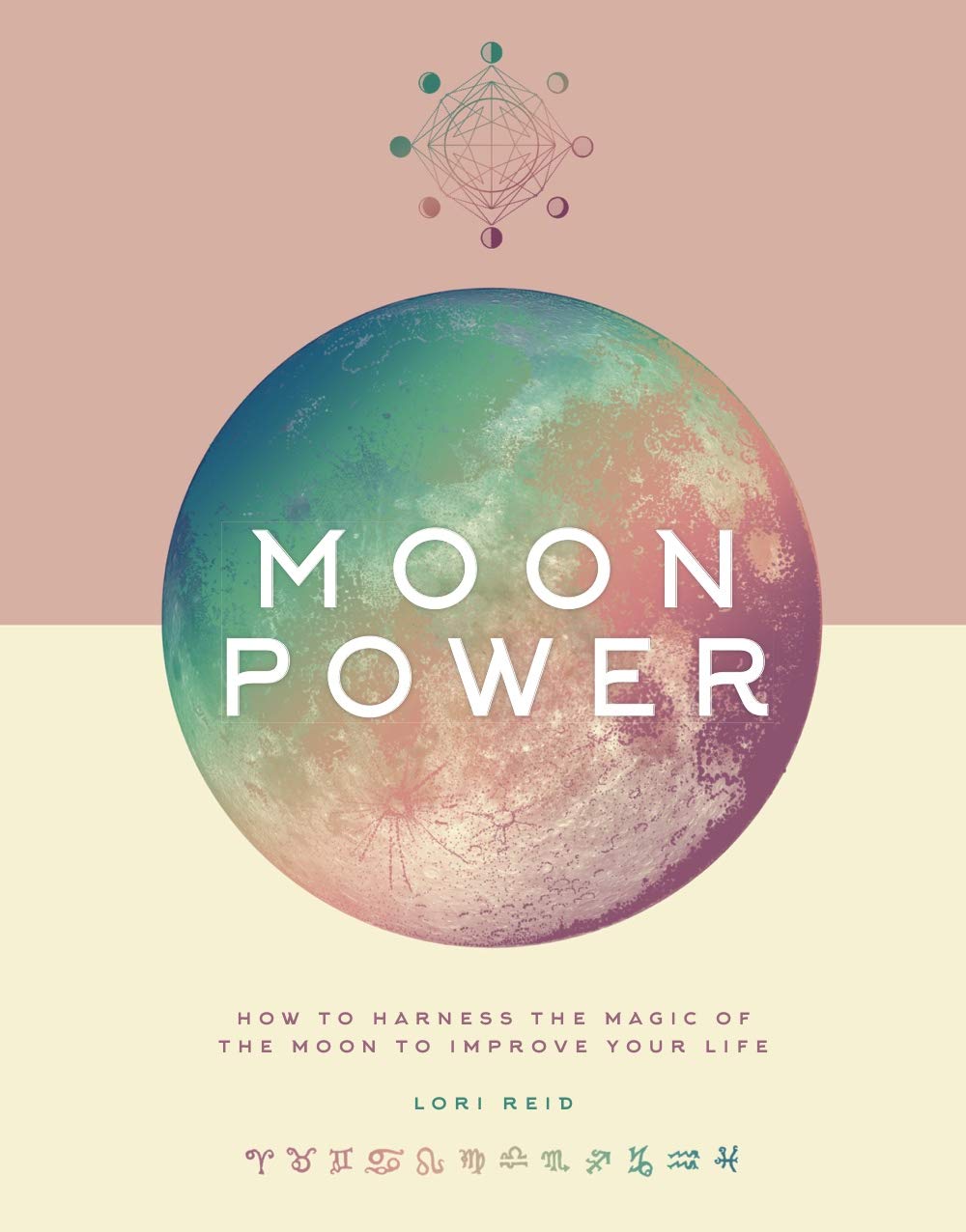 Amazon.com: Moon Power: How to Harness the Magic of the Moon to Improve ...