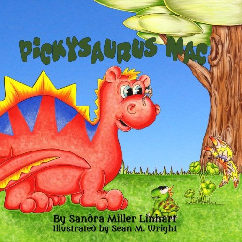 Pickysaurus Mac: Linhart, Sandra Miller, Wright, Sean M: 9781938505003 ...