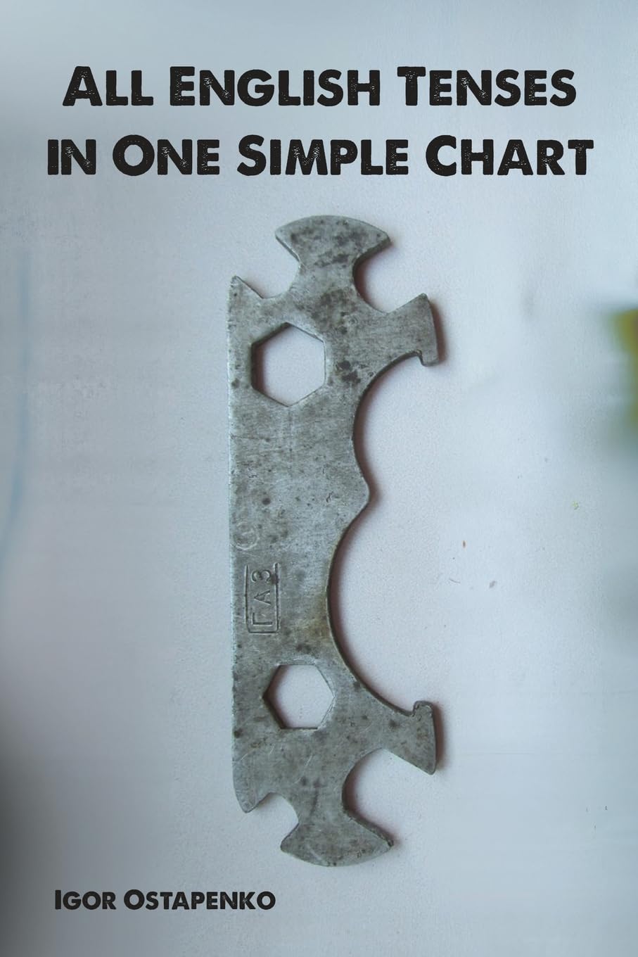 Amazon | All English Tenses in One Simple Chart | Ostapenko, Igor ...