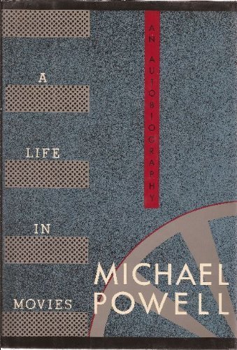 A Life in Movies by Michael Powell (1987-03-12): Michael Powell: Amazon ...