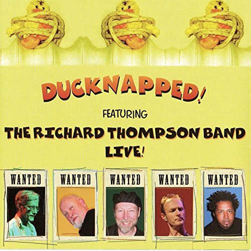 Ducknapped! (Live) [Explicit] by Richard Thompson Band on Amazon Music ...