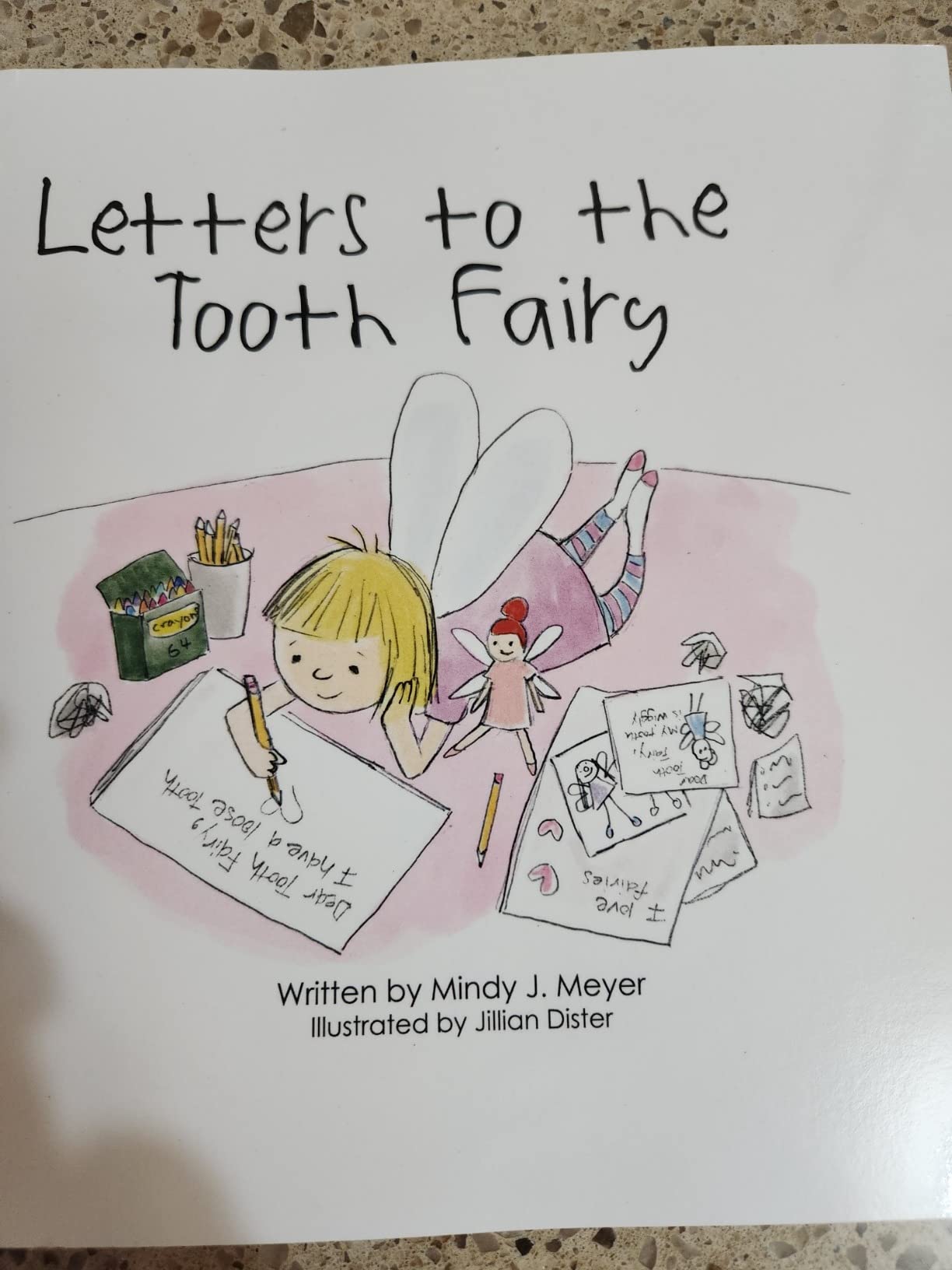 Letters to the Tooth Fairy: Meyer, Mindy J., Dister, Jillian ...