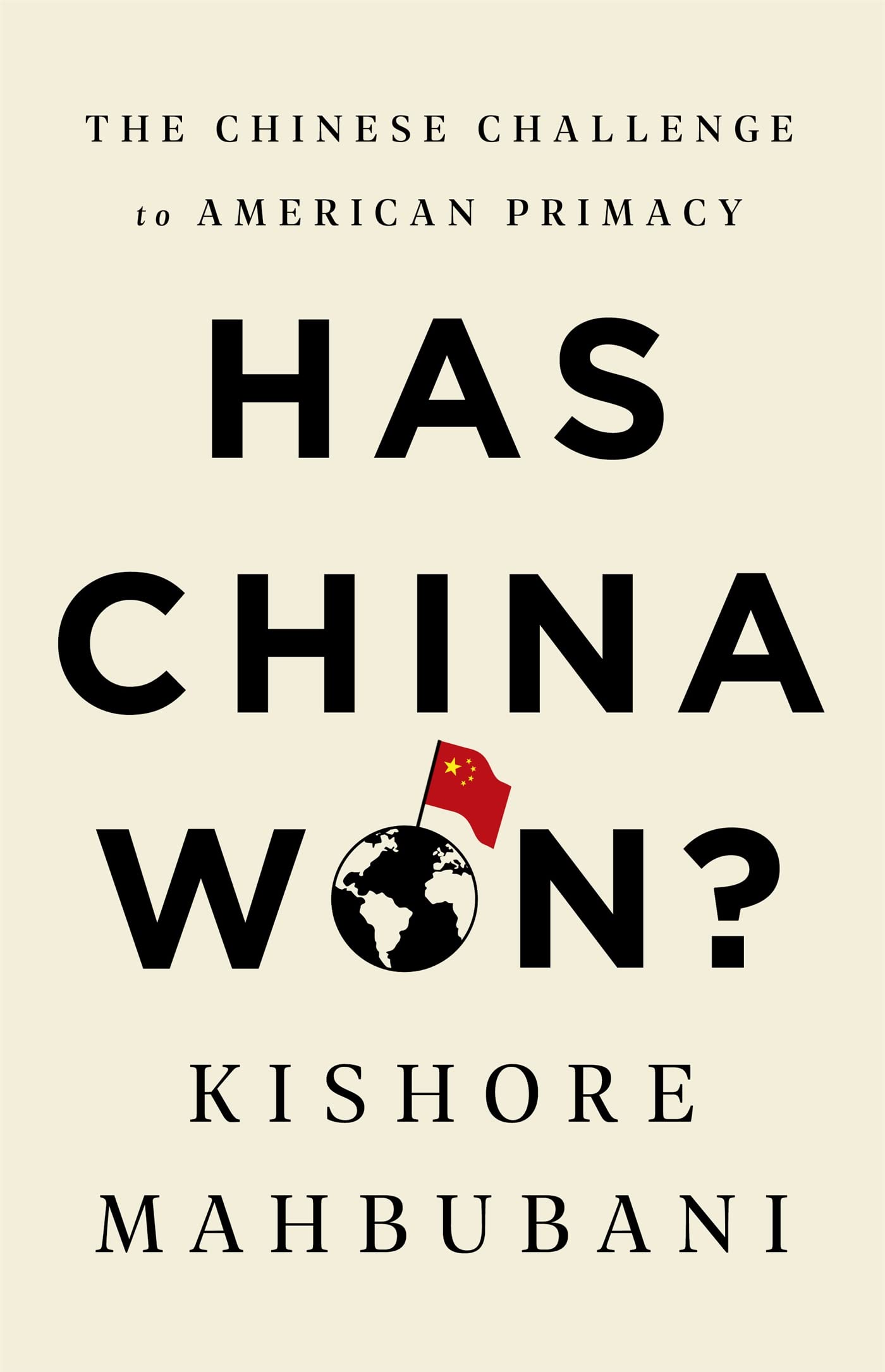 Amazon | Has China Won?: The Chinese Challenge to American Primacy ...