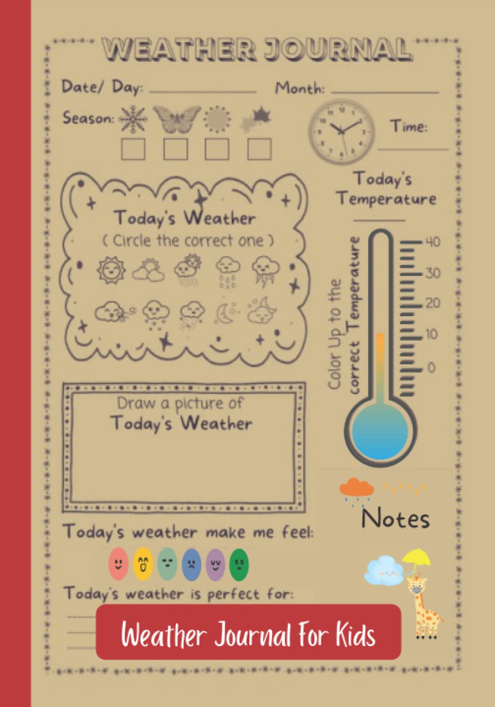 Weather Journal for Kids: Daily Weather Tracking Book for Future ...