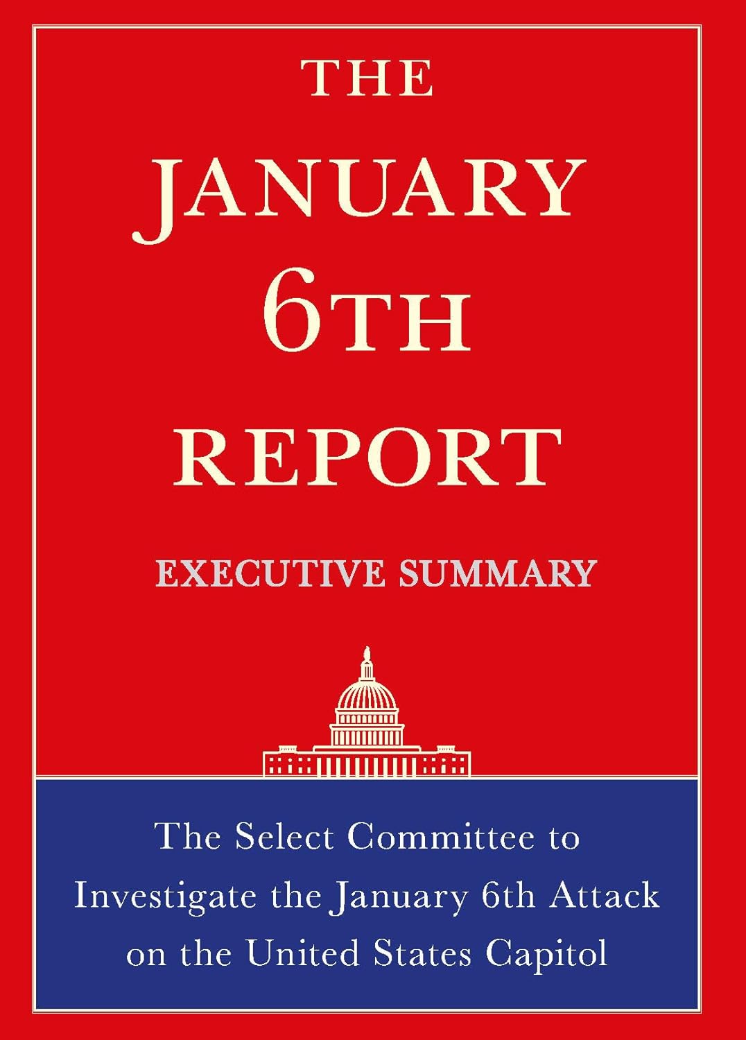 Amazon.com: The January 6th Report Executive Summary: 9781685890865 ...