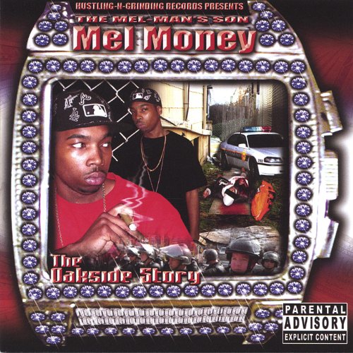Amazon.com: The Oakside Story : Mel Money "presented By Bun & Hustling ...