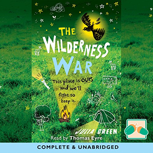 The Wilderness War (Audio Download): Julia Green, Thomas Eyre, Oakhill ...