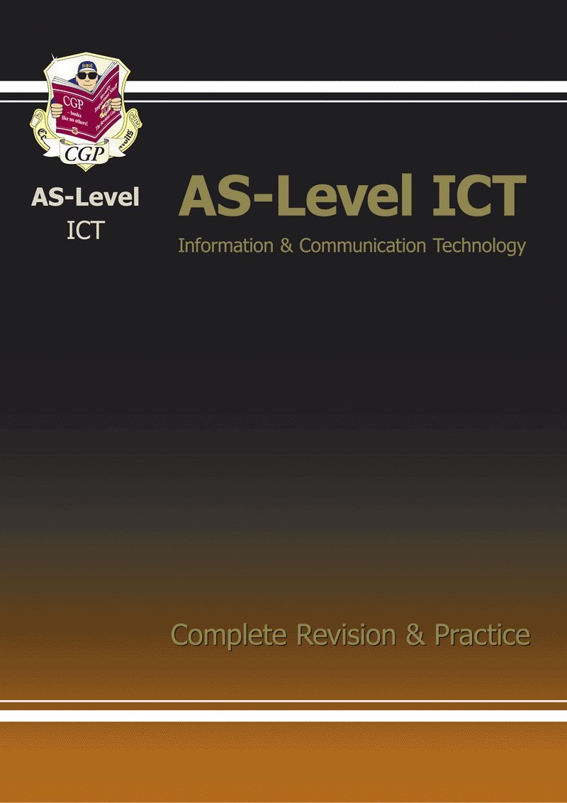 AS-Level ICT Complete Revision & Practice: Amazon.co.uk: CGP Books, CGP ...
