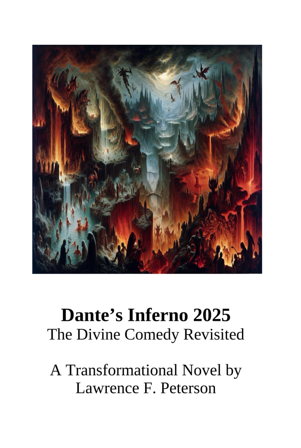 Dante's Inferno 2025: The Divine Comedy Revisited: Amazon.co.uk ...