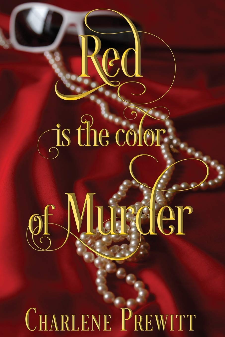 Red is the Color of Murder (An At Your Service Detective Agency Mystery ...