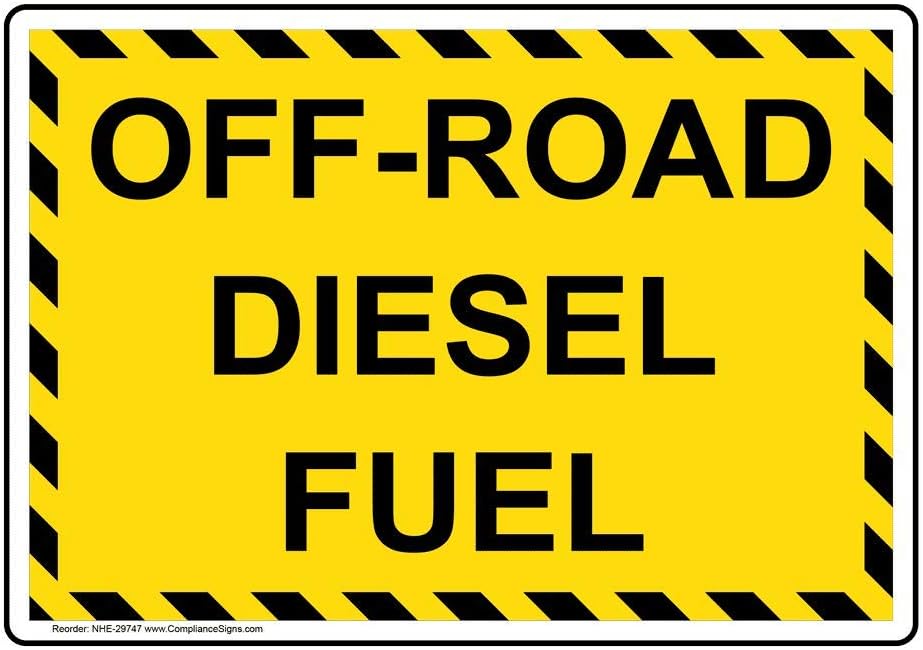 Amazon.com: ComplianceSigns.com Notice Off Road (Dyed) Diesel Fuel Only ...