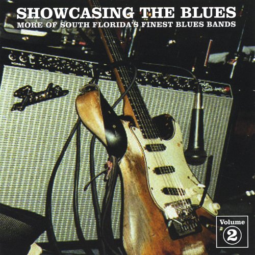 Play Showcasing The Blues - Volume 2 by More of South Florida's Best ...
