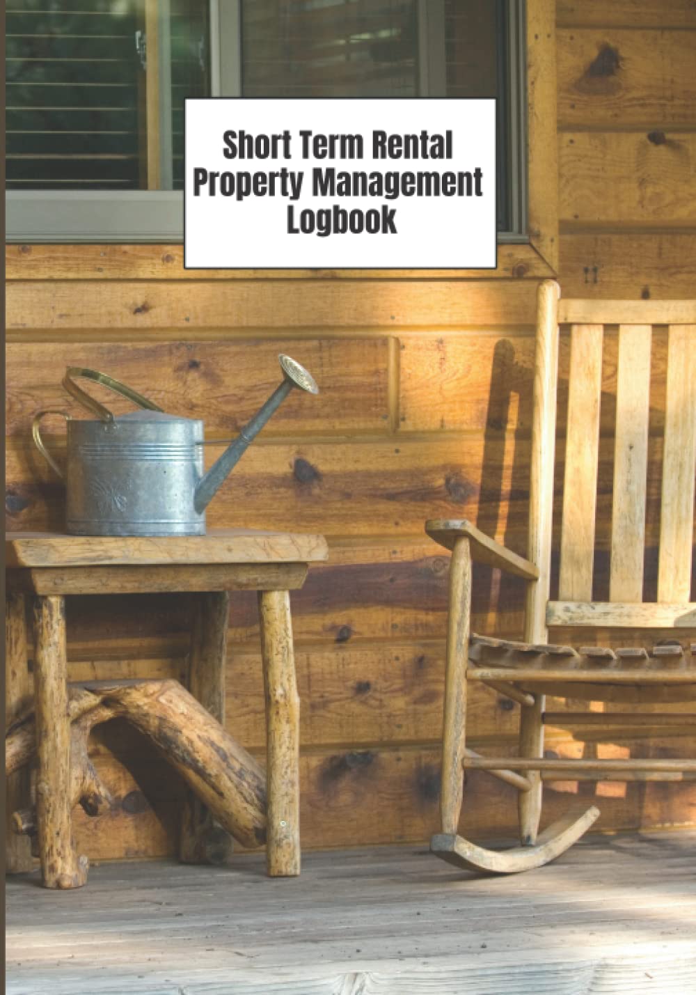 Short Term Rental Property Management Logbook: Track Your Tenants 7"x10 ...