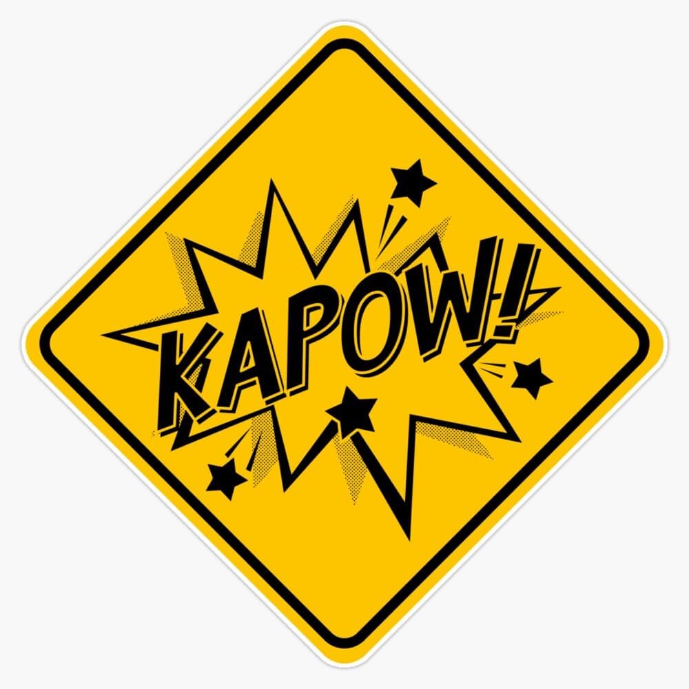 Amazon.com - Kapow! - Funny Sign Window Bumper Sticker Decal 5"
