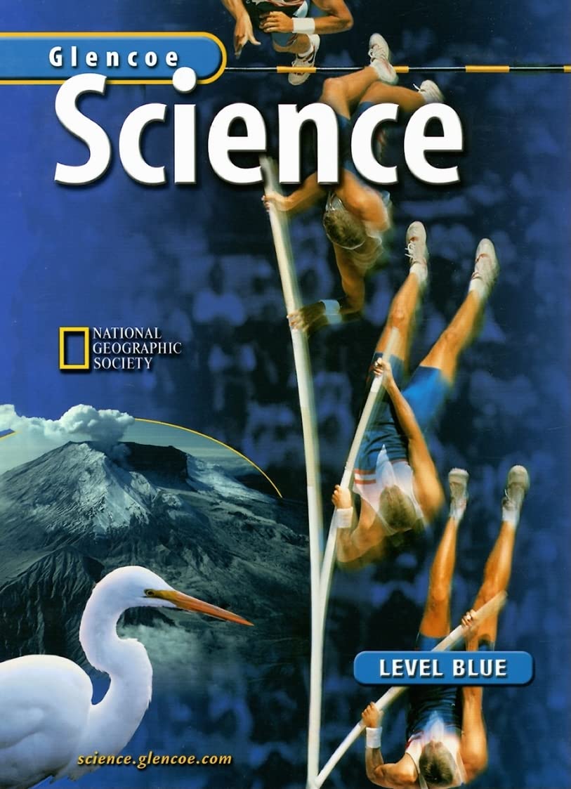 Glencoe Science: Level Blue, Student Edition: McGraw-Hill ...