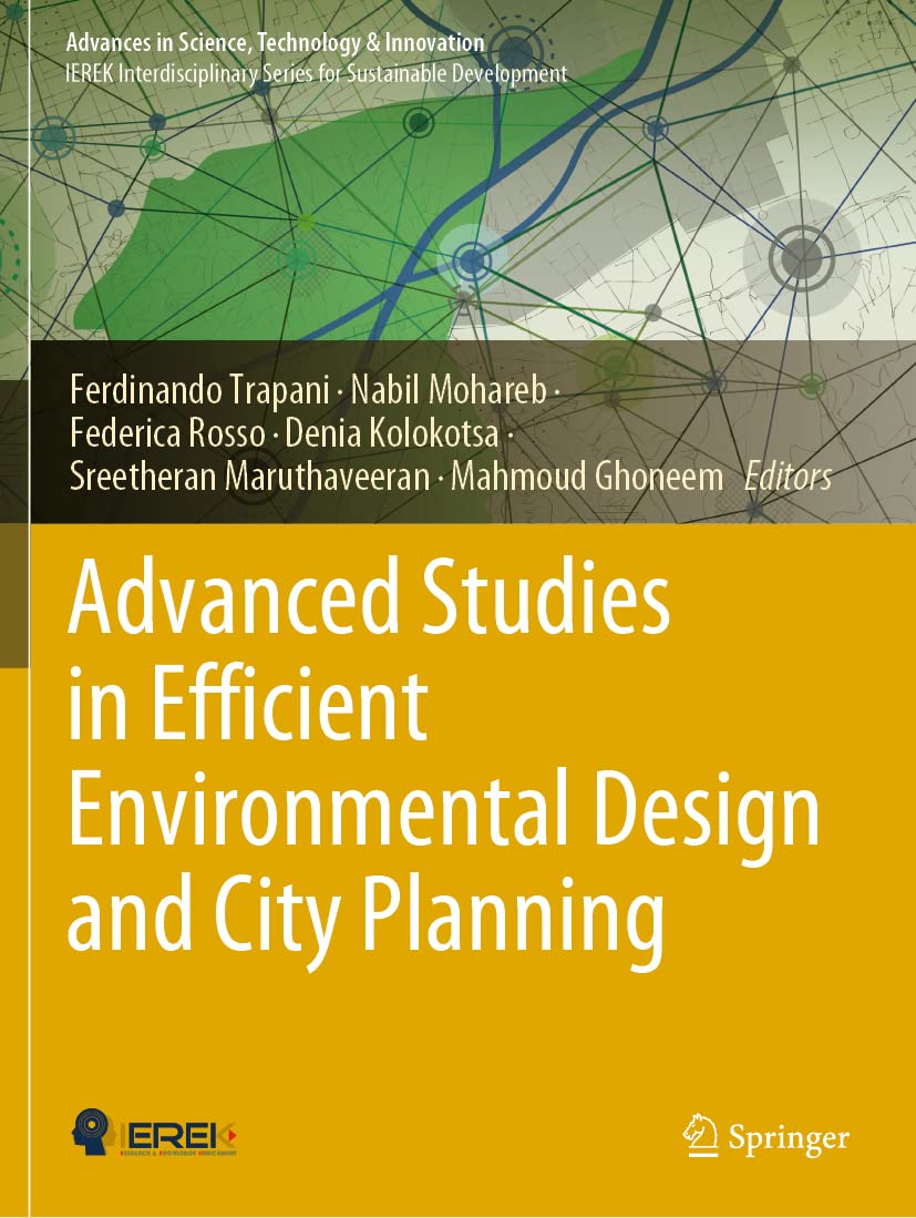 Advanced Studies in Efficient Environmental Design and City Planning ...