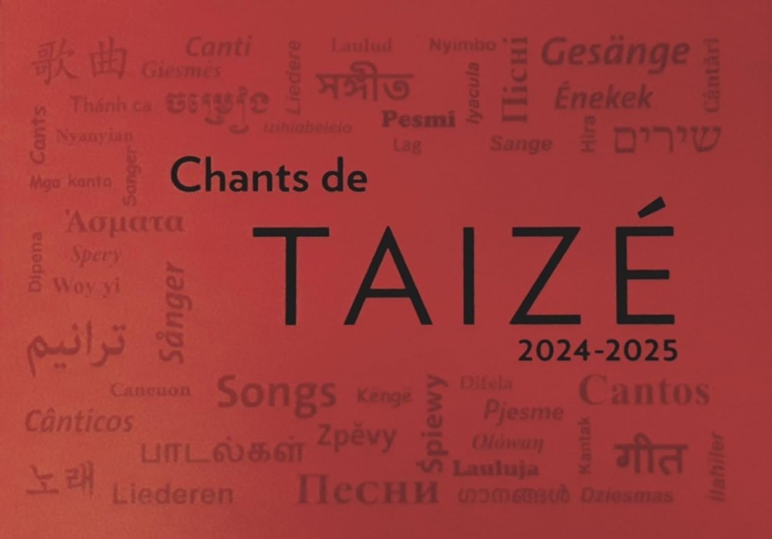 Chants de Taizé 2024-2025 : Gelineau, Joseph, Berthier, Jacques, The ...