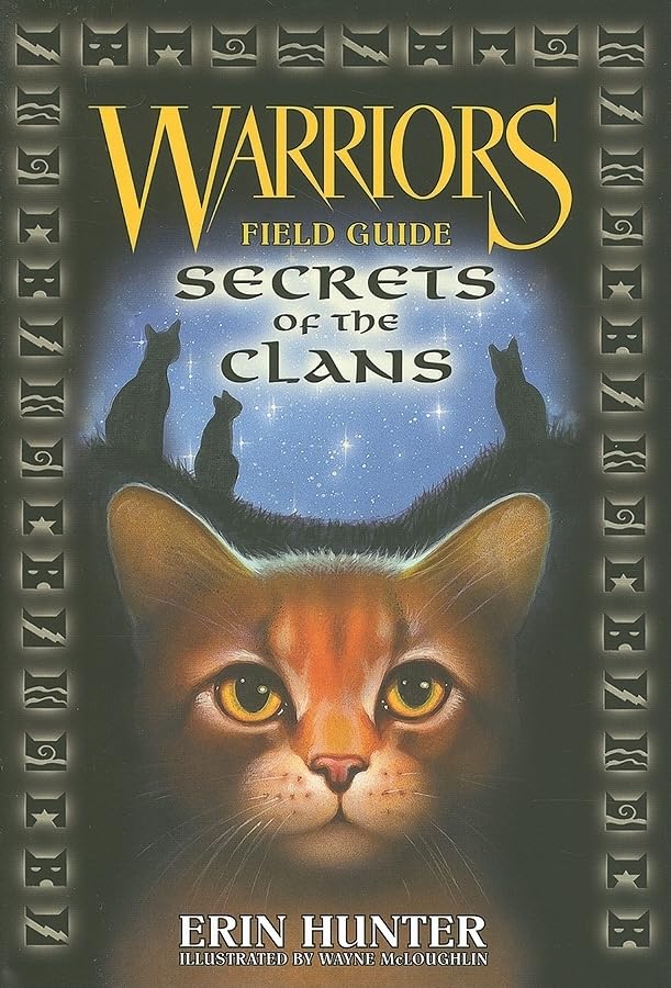 Warriors: Secrets of the Clans (Warriors Field Guide): Hunter, Erin ...