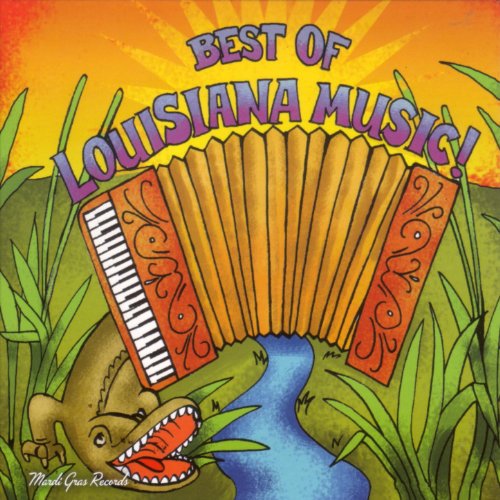 Play Best Of Louisiana Music by VARIOUS ARTISTS on Amazon Music
