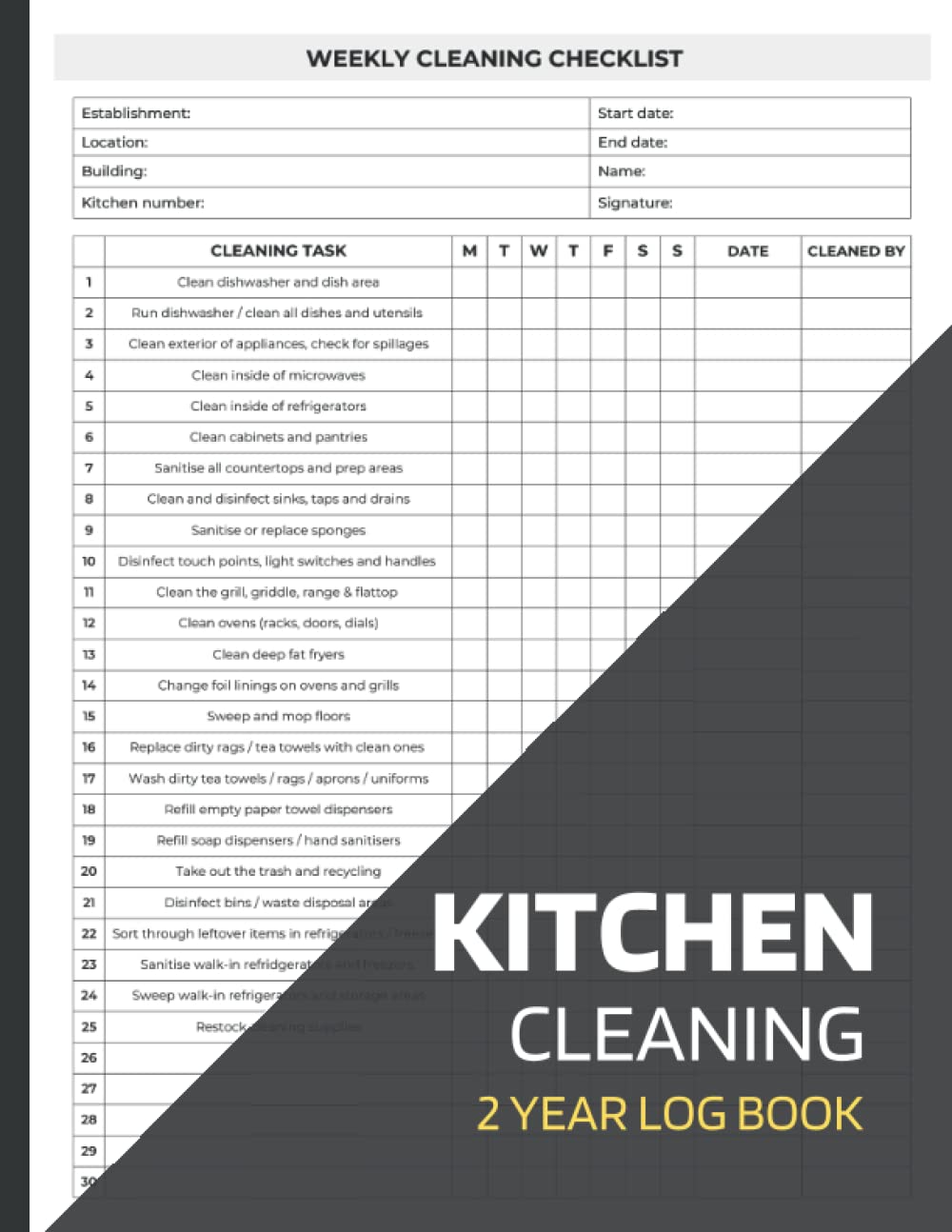 Kitchen Cleaning Log Book: 2 Year Professional Kitchen Cleaning ...