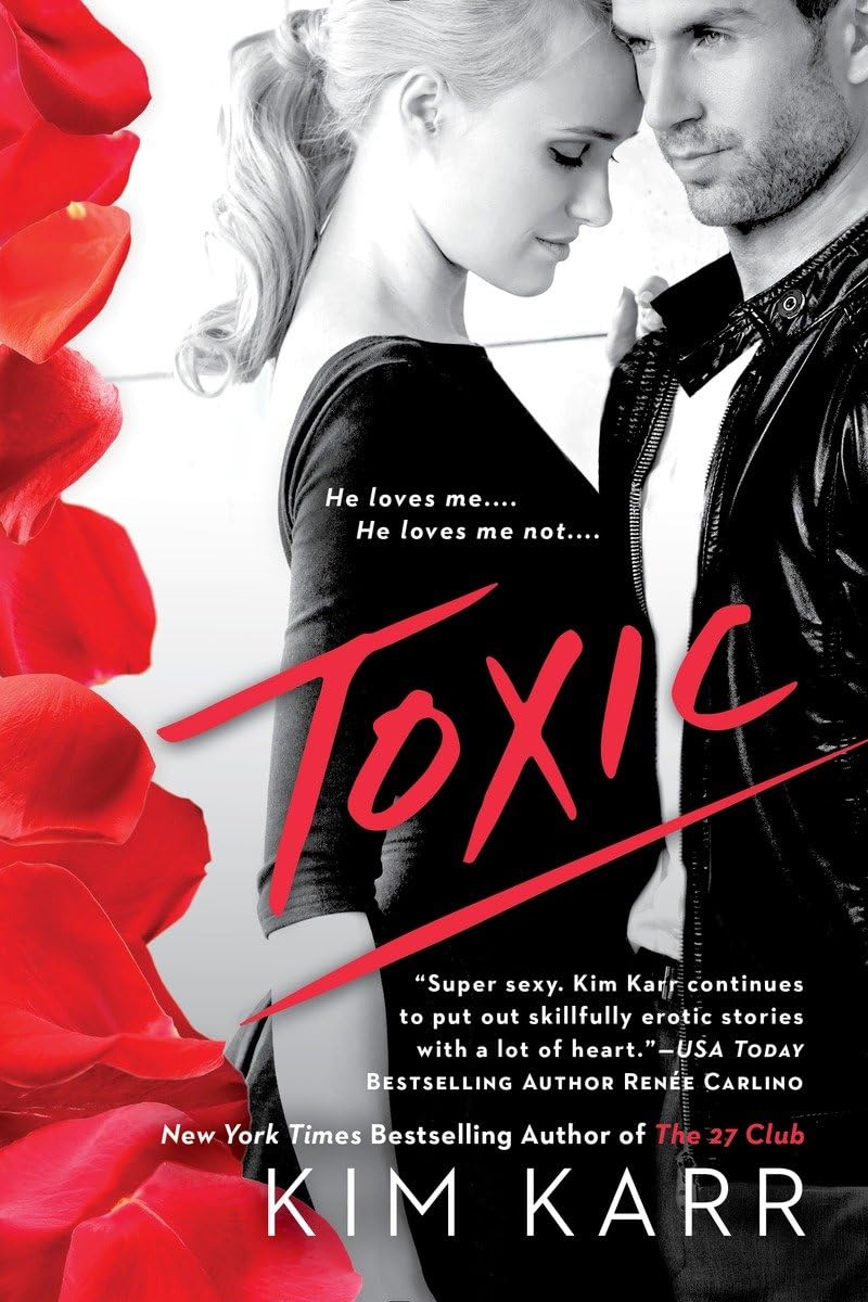 TOXIC: Karr, Kim: 9780451475671: Amazon.com: Books