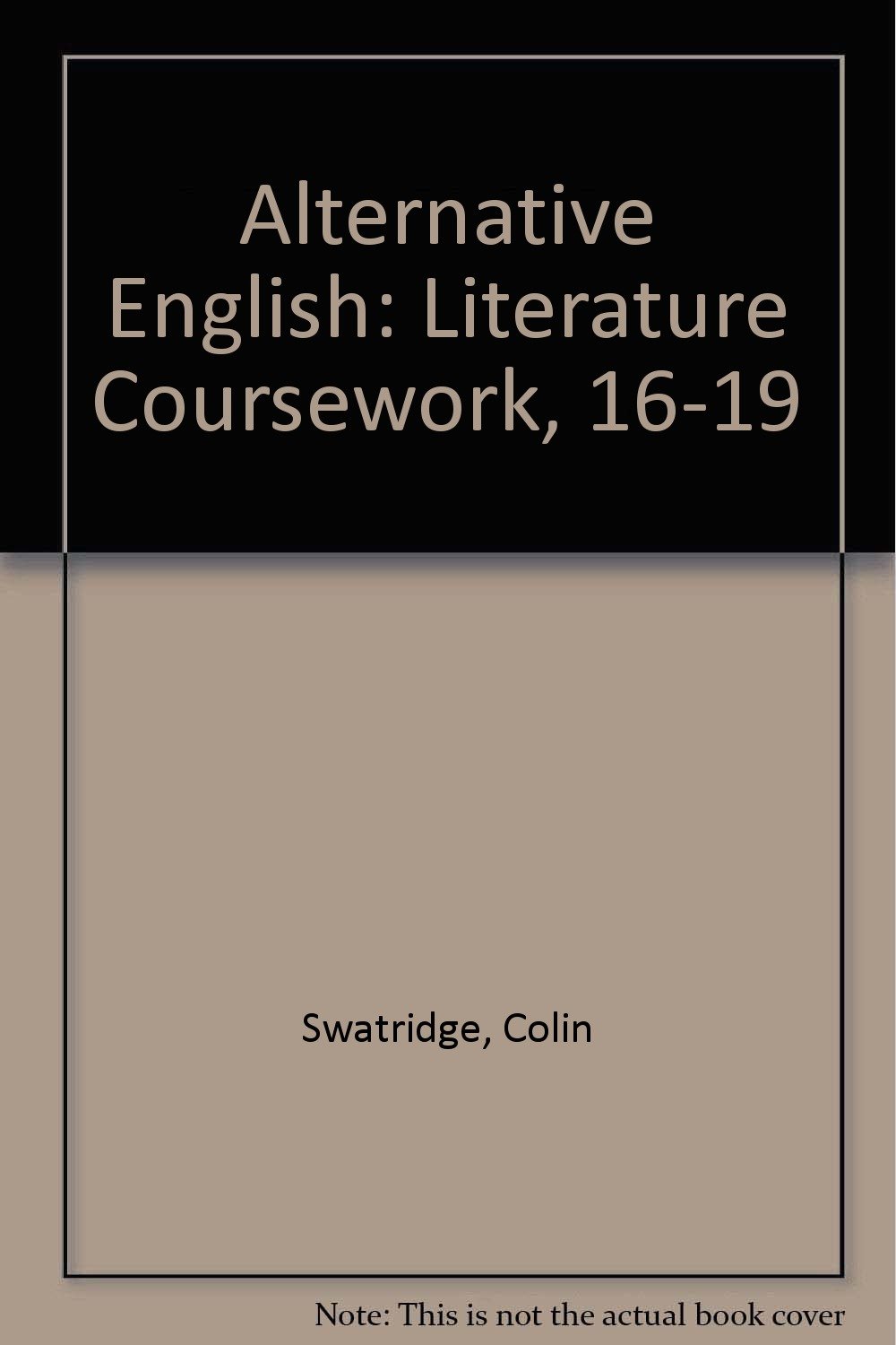 Alternative English: C. Swatridge: 9780748700653: Amazon.com: Books