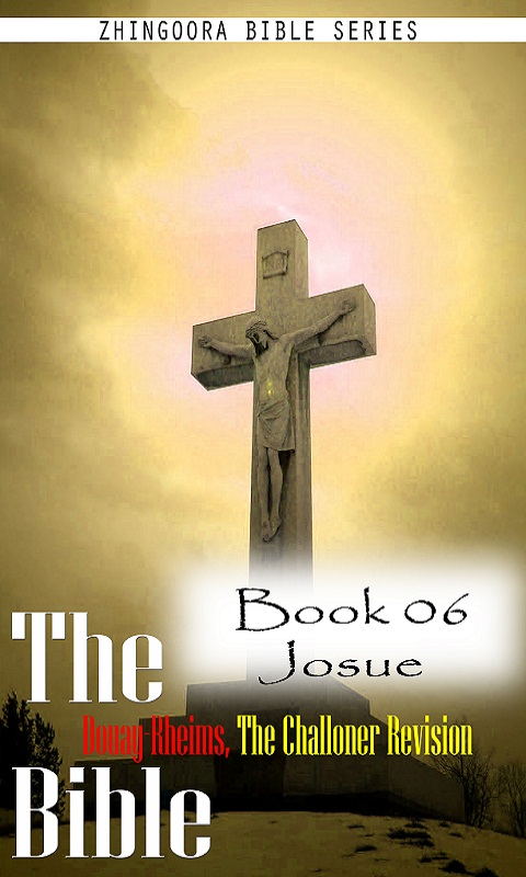 The Bible Douay-Rheims, the Challoner Revision Book 06 Josue - App on ...