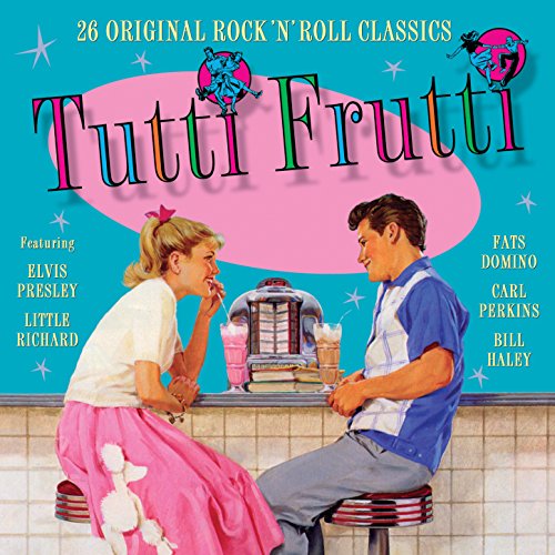 Play Tutti Frutti: 26 Original Rock 'N' Roll Classics by VARIOUS ...