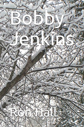 Amazon.com: Bobby Jenkins: 9781519017741: Hall, Ron: Books