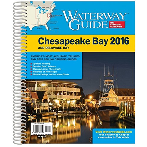 Waterway Guide 2016 Chesapeake Bay (Waterway Guide. Chesapeake Bay ...