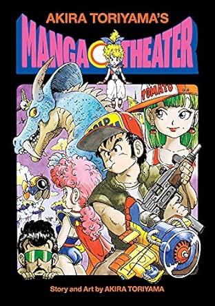 Akira Toriyama's Manga Theater: Amazon.co.uk: Toriyama, Akira: 9781974723485: Books