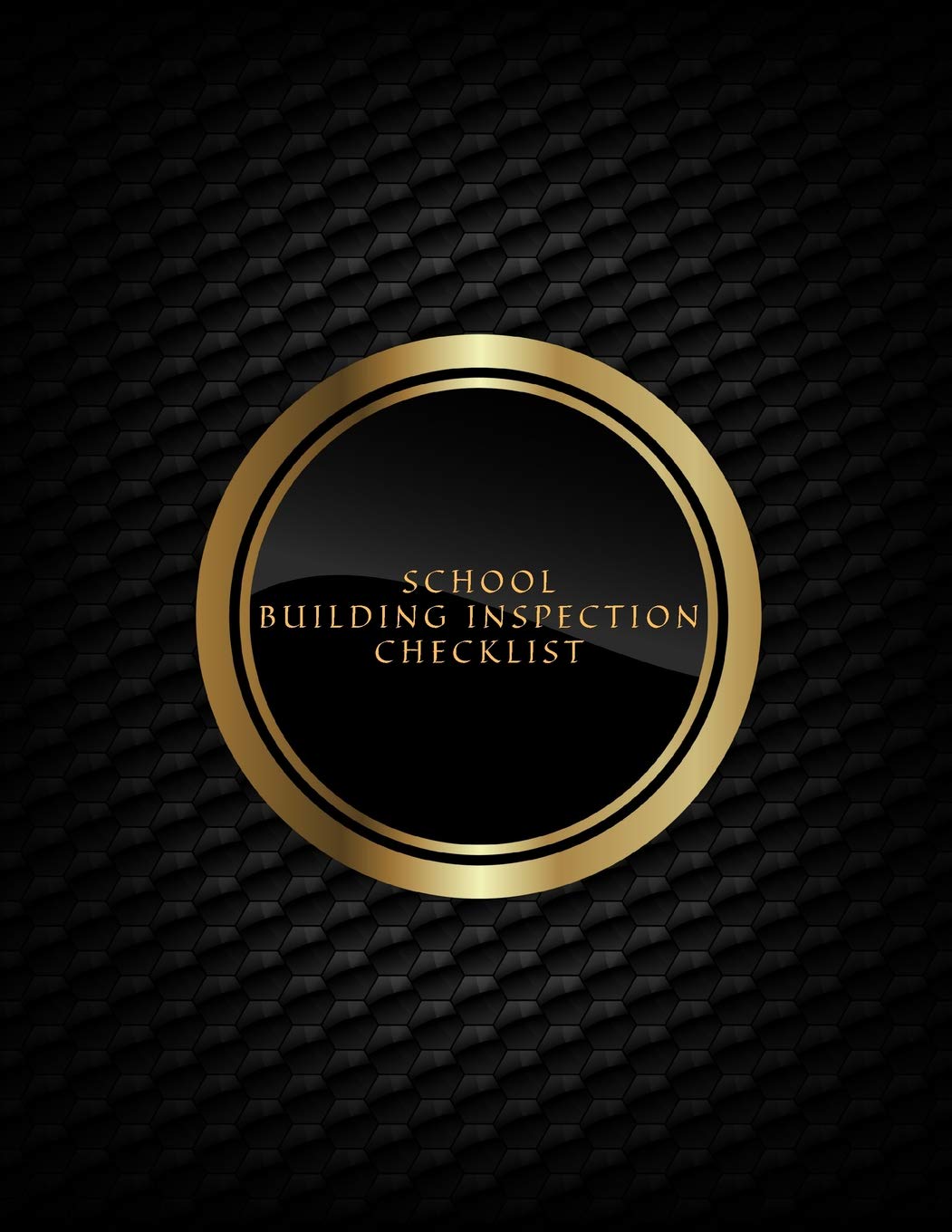 Buy School Building Inspection Checklist Property Inspection Checklist Guide Inspection buy-school-building-inspection-checklist-property-inspection-checklist-guide-inspection