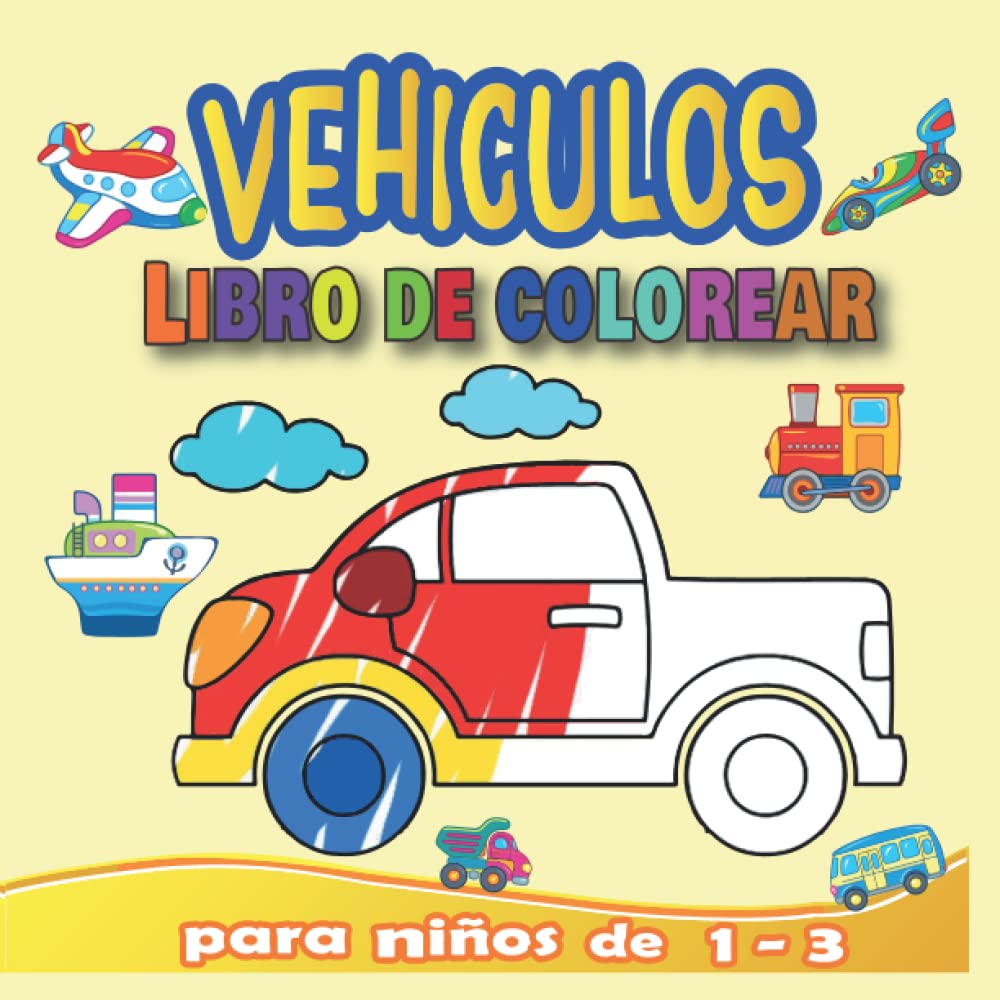 Vehiculos Libro Para Colorear Para Ninos De 1 A 3 | Desertcart Seychelles
