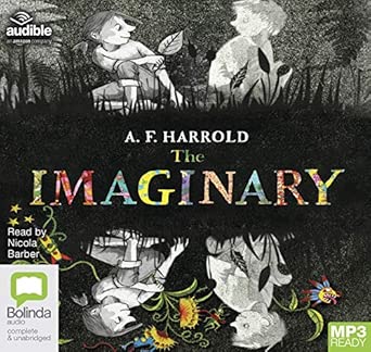Amazon | The Imaginary | Harrold, A.F., Barber, Nicola | Children's Books