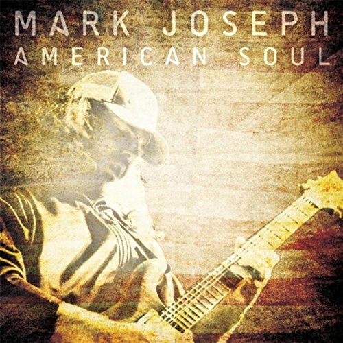 Amazon.com: American Soul [Explicit] : Mark Joseph: Digital Music