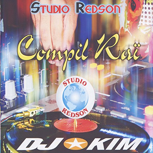 Écouter Compilation Raï by DJ Kim par VARIOUS ARTISTS sur Amazon Music ...