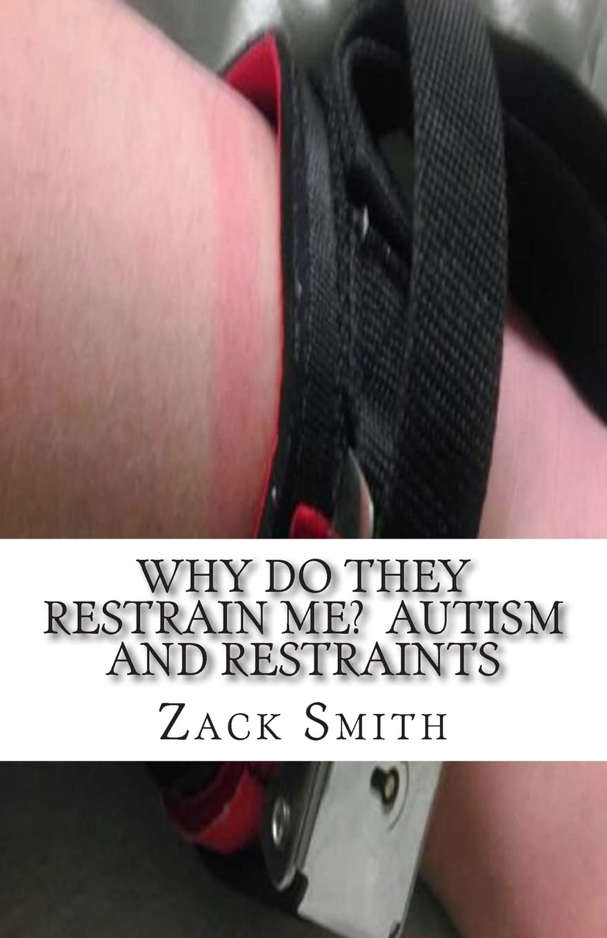 Autism Body Restraints Jail Like Horror' For Thousands Of Autistic