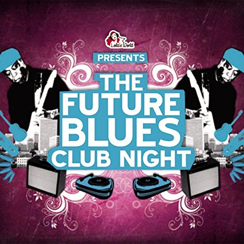 Play The Future Blues Club Night by VARIOUS ARTISTS on Amazon Music ...