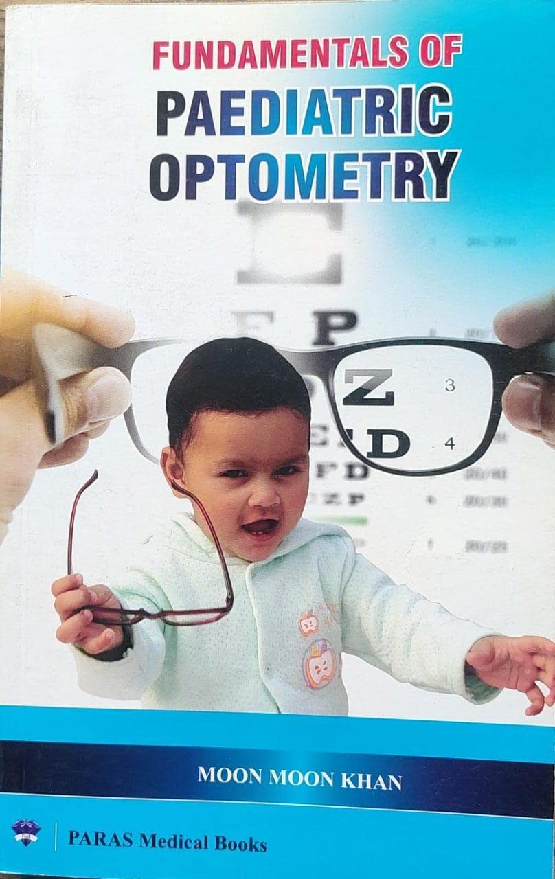 Buy FUNDAMENTALS OF PAEDIATRIC OPTOMETRY Book Online at Low Prices in ...