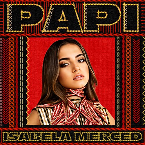 Play PAPI by Isabela Merced on Amazon Music