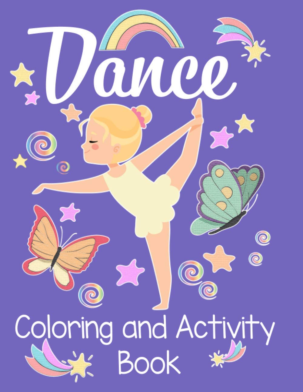 Dancing Coloring and Activity Book: An awesome activity & coloring book ...