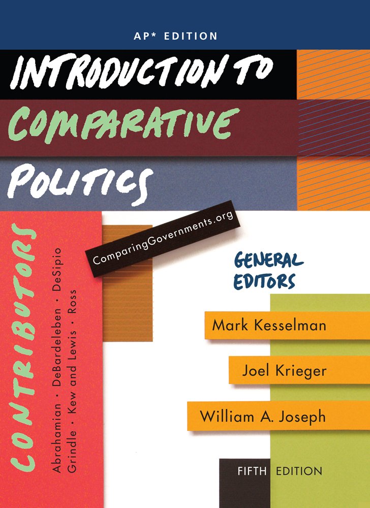 Introduction to Comparative Politics, AP* Edition: Kesselman, Mark ...