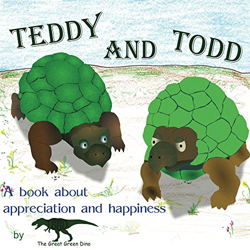 Teddy and Todd: A book about appreciation and happiness - Kindle ...