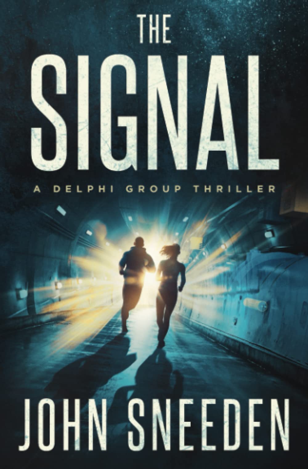 Amazon.com: The Signal (Delphi Group): 9798987842805: Sneeden, John: Books